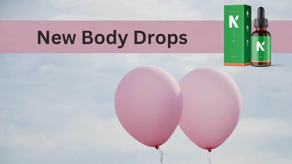 Erfahrungen mit New Body Drops ️ Test & Infos